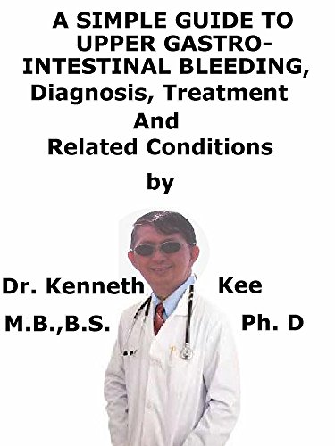 Amazon.com: A Simple Guide To Upper Gastrointestinal Bleeding Diagnosis ...