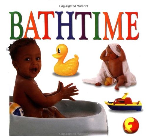 Bathtime (Bath Books): Amazon.co.uk: 9780789443236: Books