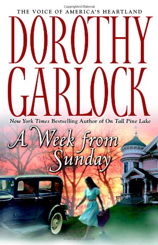 A WEEK FROM SUNDAY : Dorothy Garlock: Amazon.in: Books