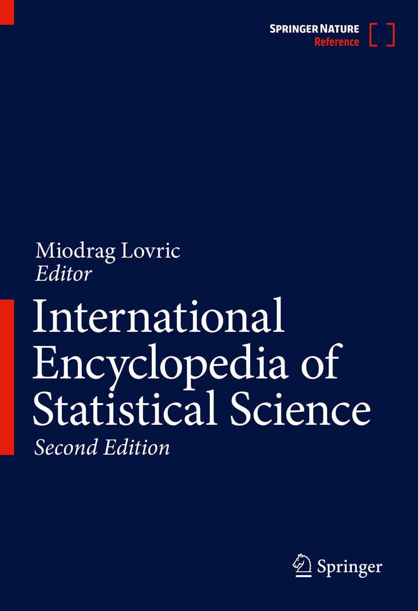 International Encyclopedia of Statistical Science: 9783662693582 ...