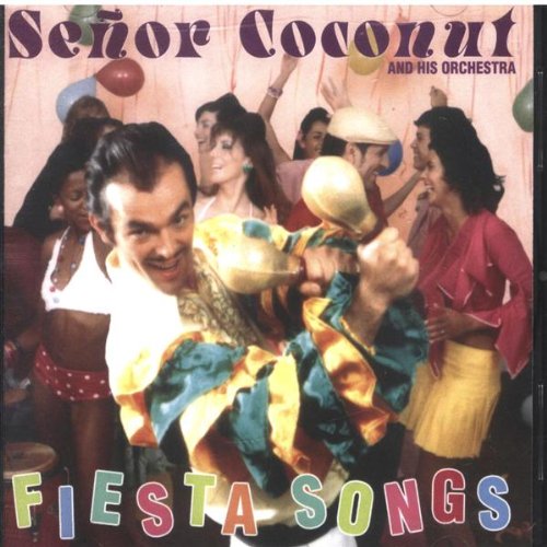 Fiesta Songs: Senor Coconut: Amazon.in: Music}