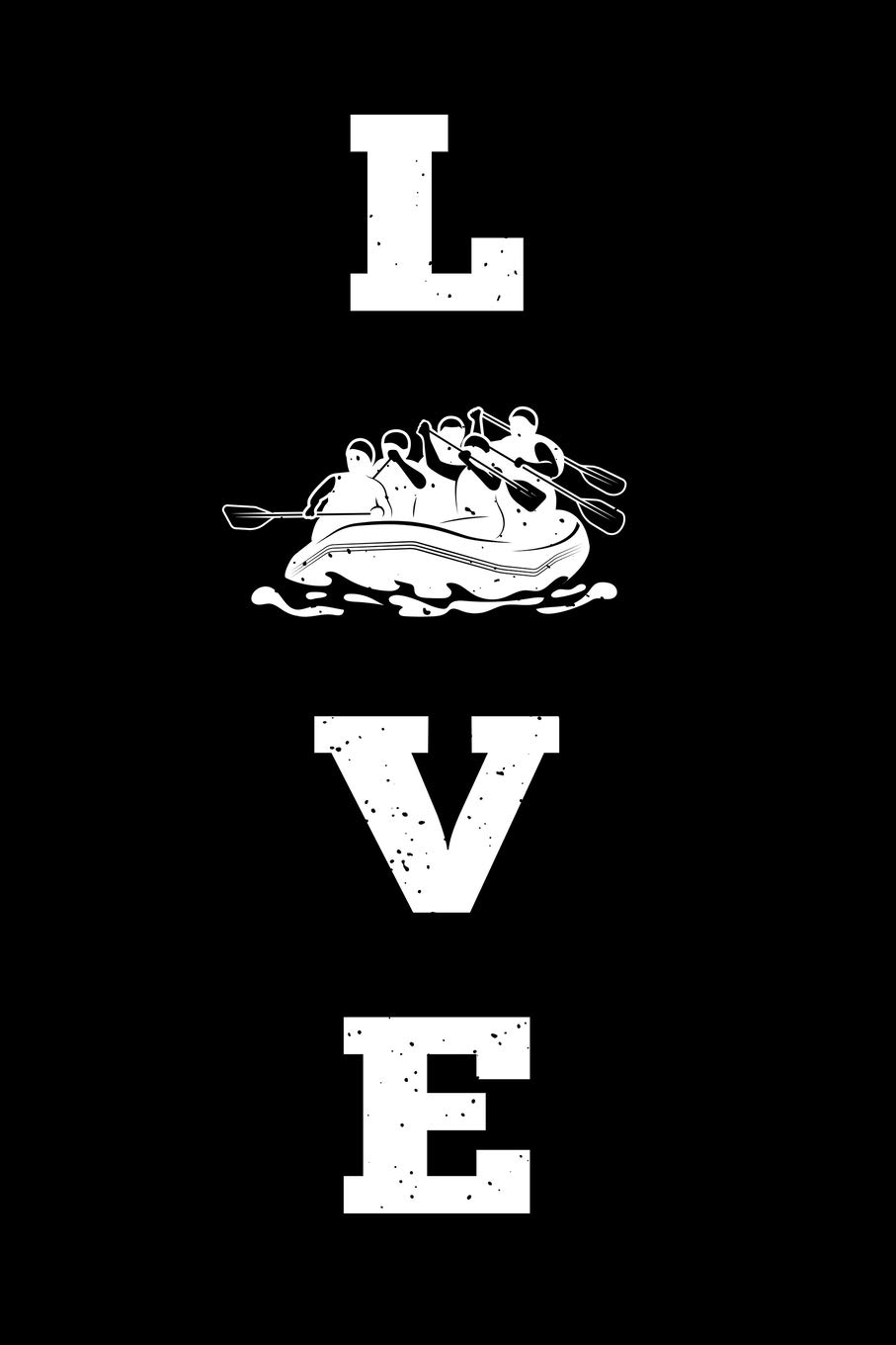 Buy LOVE River Rafting Raft Paddling Rowing : Boat Boating Paddler ...