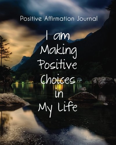 Positive Affirmation Journal: 66 Success and Prosperity Affirmations To ...