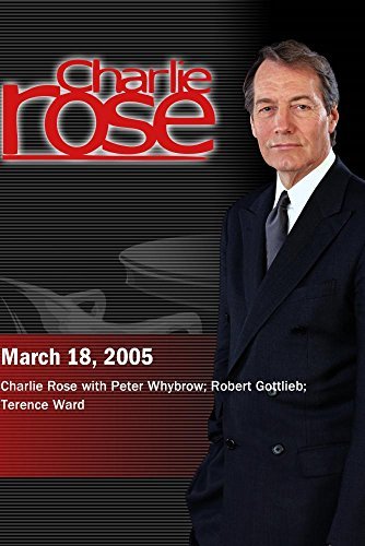 Amazon.com: Charlie Rose with Peter Whybrow; Robert Gottlieb; Terence ...
