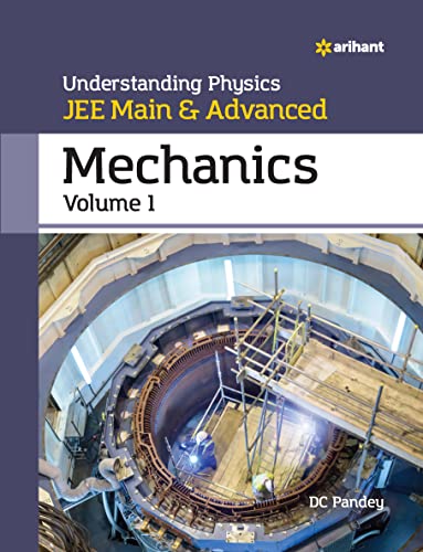 Amazon.com: Understanding Physics for JEE Main and Advanced Mechanics ...