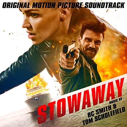 Stowaway (Original Motion Picture Soundtrack) von BC Smith & Tom ...