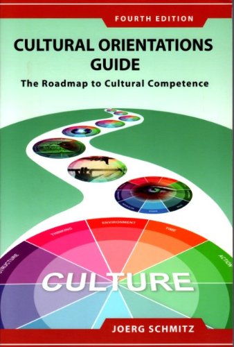 Cultural Orientations Guide: The Roadmap to Cultur: 9781882390342 ...