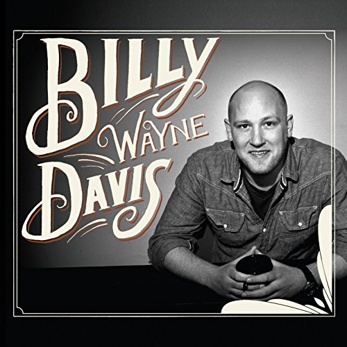 Amazon MusicでBilly Wayne DavisのBilly Wayne Davisを再生する