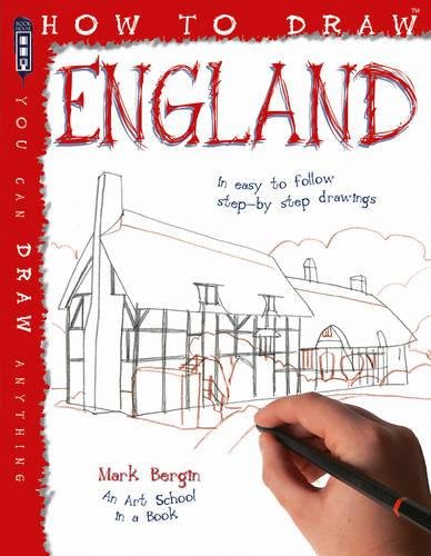 How to Draw England: Mark Bergin: 9781909645172: Amazon.com: Books