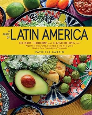 Colombiana: A Rediscovery of Recipes and Rituals from the Soul of ...