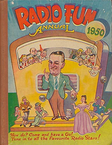 Radio Fun Annual 1950: Amazon.co.uk: Pickles, Wilfred; Bonn, Issy; Etc ...