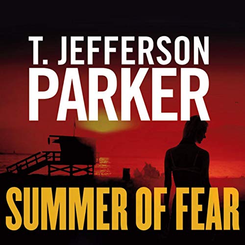 Amazon.com: Summer of Fear (Audible Audio Edition): T. Jefferson Parker ...