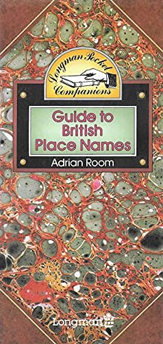 Guide to British Place Names (Pocket Companion): Adrian Room ...