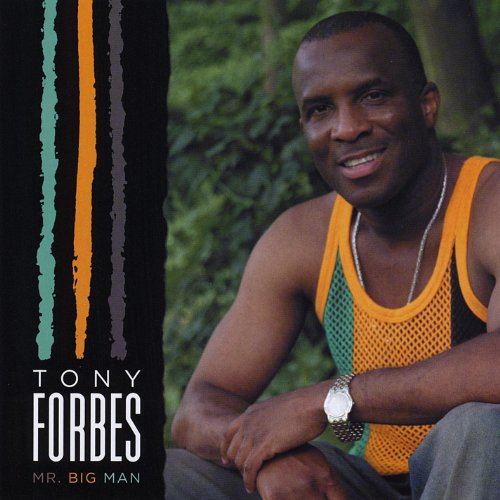 Play Mr Big Man by Tony Forbes on Amazon Music