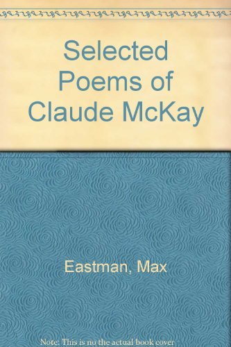 Selected Poems of Claude McKay: McKay, Claude: 9780156806497: Amazon ...