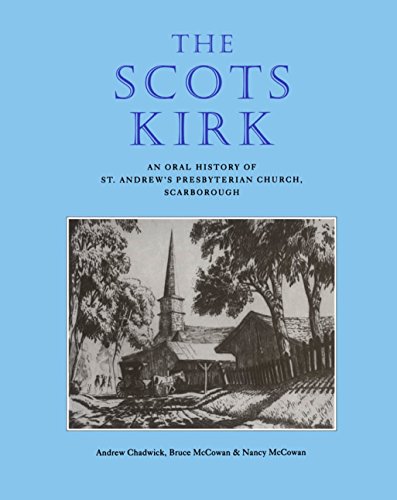 Amazon.com: The Scots Kirk: An Oral History of St. Andrew's ...