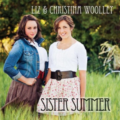 Play Sister Summer by Liz & Christina Woolley on Amazon Music
