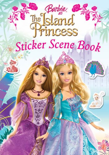 Barbie as the Island Princess: Sticker Scene Book (Barbie): unknown ...