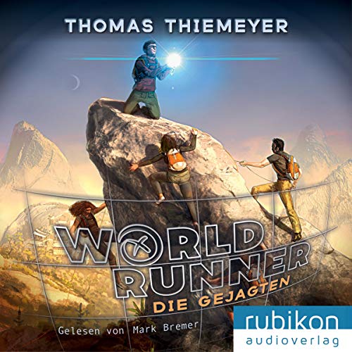 Die Jäger: World Runner 1 (Hörbuch-Download): Thomas Thiemeyer, Mark ...