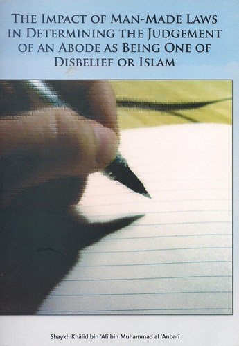 The Impact of Man-Made Laws: Al-Anbari, Khalid Dr.: 9780955109911 ...