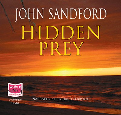 Hidden Prey: Amazon.co.uk: John Sandford: 9781407492223: Books