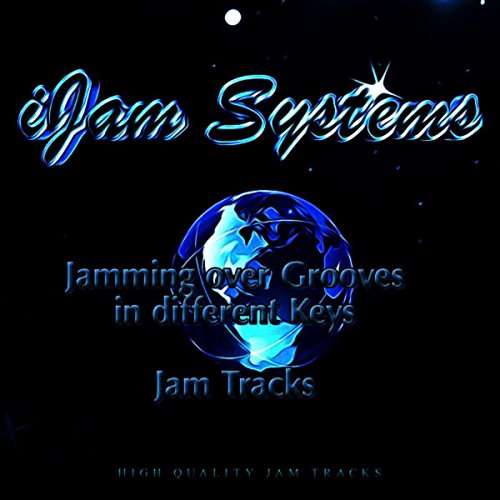Play Jammin' Grooves in Different Keys (Jam Tracks Version) by iJam ...