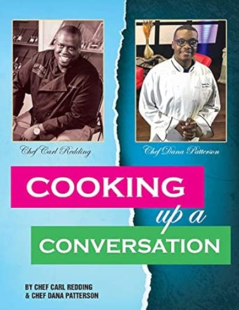 Cooking Up a Conversation: World Renowned and Trending: Redding, Carl ...