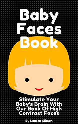 Baby Faces Book: Stimulate Your Baby's Brain: Peanut University Baby ...