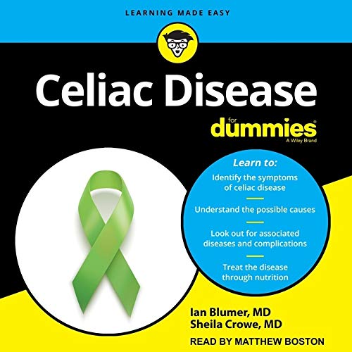 Celiac Disease For Dummies (The For Dummies Series): Ian Blumer, Sheila ...