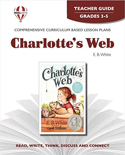 Charlotte's Web - Teacher Guide by Novel Units: Novel Units, Inc ...