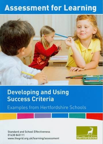Assessment for Learning: Developing and Using Success Criteria : Amazon ...