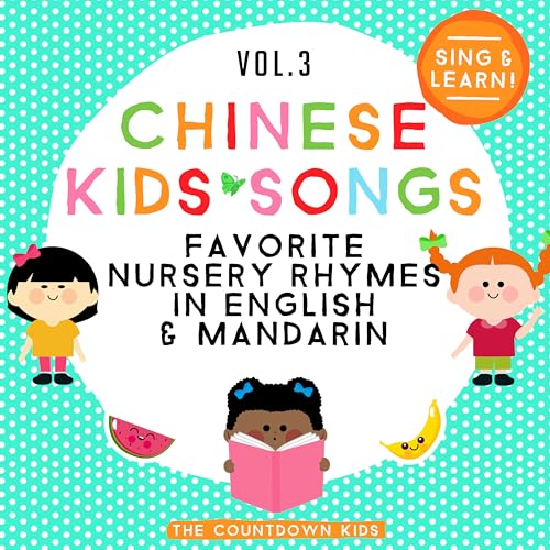 Play Chinese Kids Songs: Favorite Nursery Rhymes in English & Mandarin ...