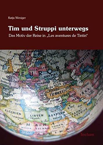 Tim und Struppi unterwegs [German]: Katja Weniger: 9783828825239: Books ...