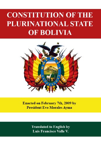Constitution of the Plurinational State of Bolivia (Bolivian ...