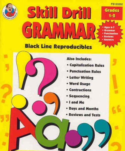 Skill Drill Grammar, Grades 1 to 2 (Black Line Reproducibles ...