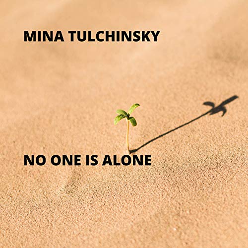 No One Is Alone by Mina Tulchinsky on Amazon Music - Amazon.com