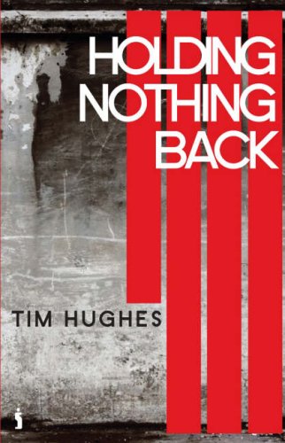 Holding Nothing Back: Tim Hughes: 9781842913529: Amazon.com: Books