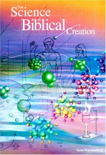 Buy The Science of Biblical Creation Book Online at Low Prices in India ...