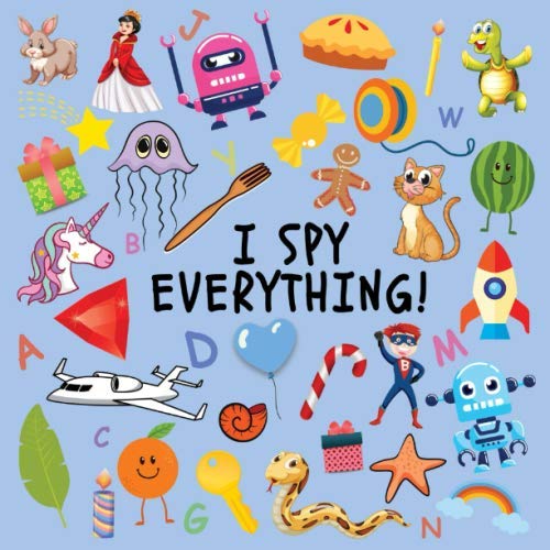I Spy - Everything!: A Fun Guessing Game for Kids | Prompts for Kids ...