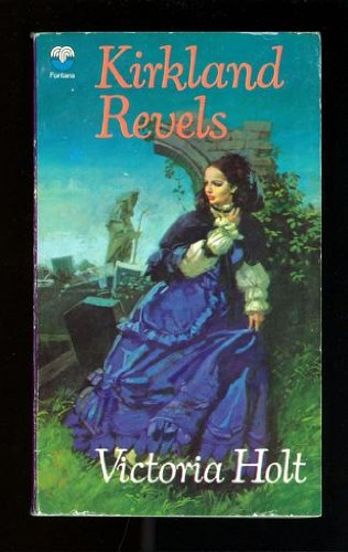 Kirkland Revels: Victoria Holt: Amazon.com: Books