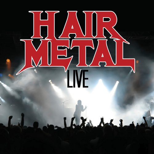 Play Hair Metal Live by VARIOUS ARTISTS on Amazon Music
