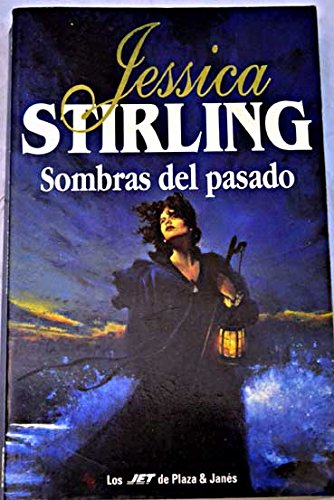 Sombras del pasado : STIRLING, JESSICA: Amazon.es: Libros