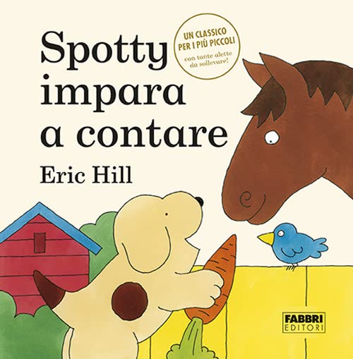 Spotty impara a contare. Ediz. illustrata: Hill, Eric: 9788891589316 ...