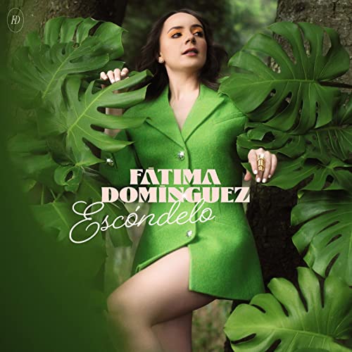 Écouter ESCÓNDELO par Fátima Domínguez sur Amazon Music Unlimited