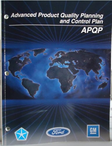 Advanced Product Quality Planning and Control Plan (APQP), Reference ...