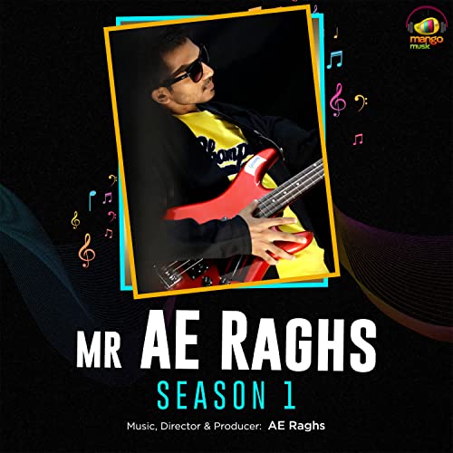 Mr AE Raghs - Season 1 by Sudheer Garapati., AE Raghs, Yaadhu Krishnan ...