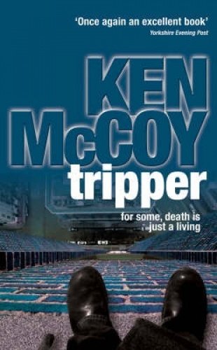 Tripper: Ken McCoy: 9780749082475: Amazon.com: Books