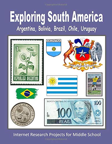 Exploring South America - Argentina, Bolivia, Brazil, Chile, Uruguay ...