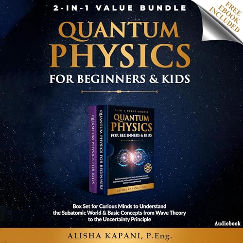 Amazon.com: Quantum Physics for Beginners Simplified: Understand the Subatomic World, Apply ...