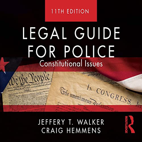 Legal Guide for Police: Constitutional Issues (Audio Download): Jeffery ...